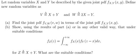 solved let random variables x and y be described by the