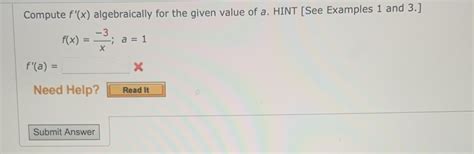 solved compute f′ x algebraically for the given value of a