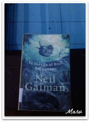 leyendo con Mar El océano al final del camino de Neil Gaiman