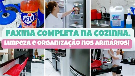 FAXINA E ORGANIZAÇÃO NA COZINHA LIMPEZA E ORGANIZAÇÃO DOS ARMÁRIOS