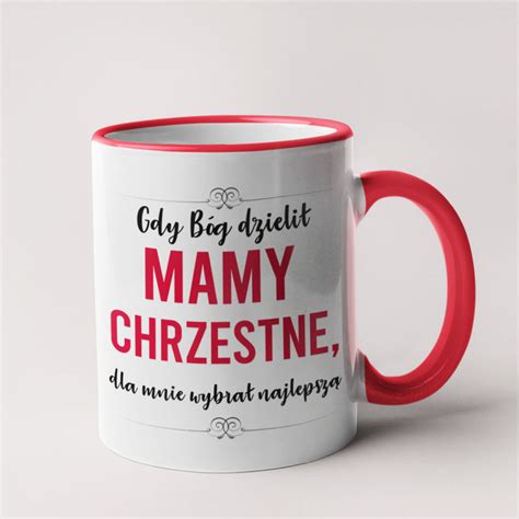 Kubek Najlepsza Mama Chrzestna DS4184 Prezentyplus Pl