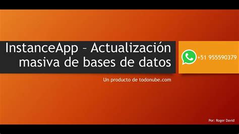 InstanceApp Actualización masiva de bases de datos YouTube