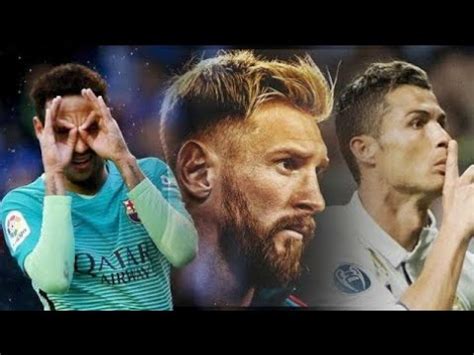 Les Meilleurs Dribbles De 2016 17 Ronaldo Messi Neymar Aliotop