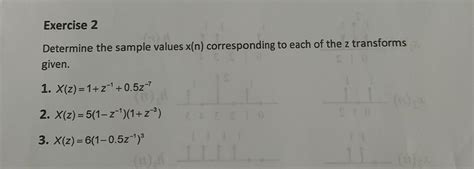 solved exercise 2 determine the sample values x n