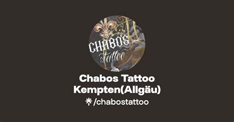 Chabos Tattoo Kempten Allgäu Instagram Facebook Linktree