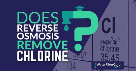 Does Reverse Osmosis Remove Chlorine