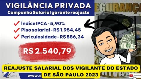 PISO SALARIAL DOS VIGILANTE DO ESTADO DE SÃO DE 2023 YouTube