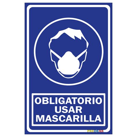 Obligatorio Usar Mascarilla Extintores Camein