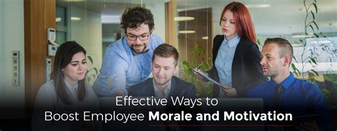 Effective Ways To Boost Employee Morale And Motivation