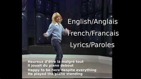 Il Jouait Du Piano Debout France Gall English Lyrics French Paroles