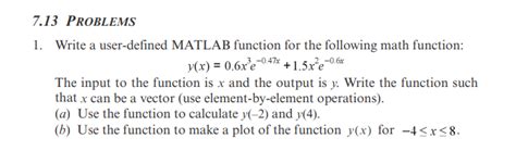 solved 7 13 problems 1 write a user defined matlab function