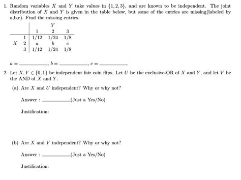 solved random variables x and y take values in {1 2 3} and are known to be independent the
