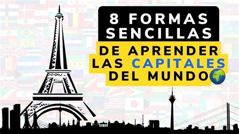 Cómo APRENDER y Memorizar los PAÍSES y CAPITALES del Mundo YouTube
