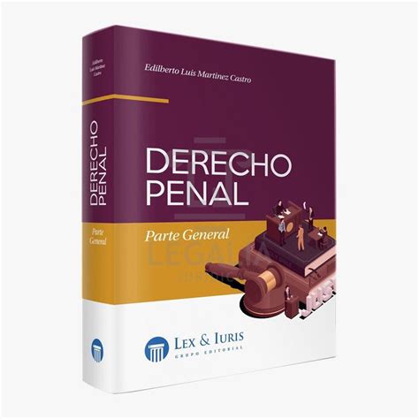 DERECHO PENAL PARTE GENERAL Librería Legalia Jurídica