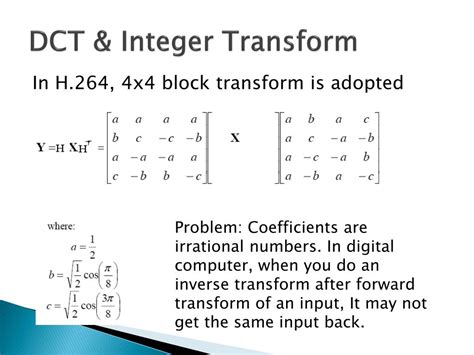 ppt low complexity transform and quantization in h 264 avc powerpoint presentation id 3821182