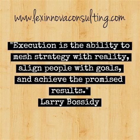Quotes Strategy Execution Ability Reality Goals Results