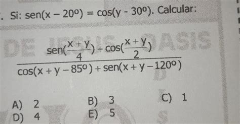 17 Si Sen X 20 Cos Y 30 Calcular X N DE Sen Cos X Y