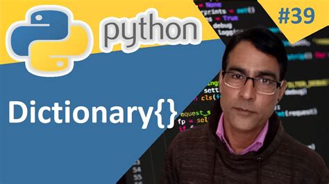 dictionary in python python tutorial lesson 39 python dictionary for beginners youtube