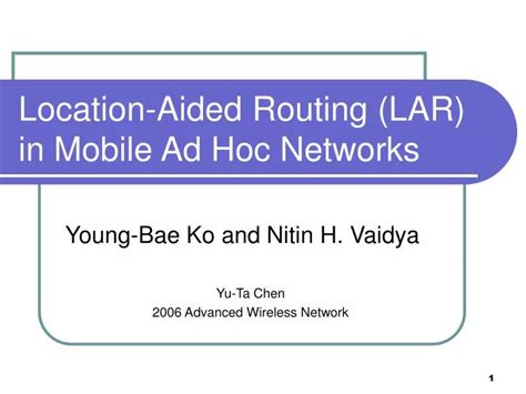 ppt location aided routing lar in mobile ad hoc networks powerpoint presentation id 6174738