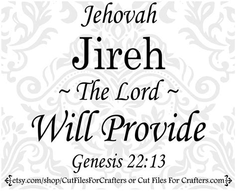 Jehovah Jireh Svg The Lord Will Provide Svg Genesis Svg