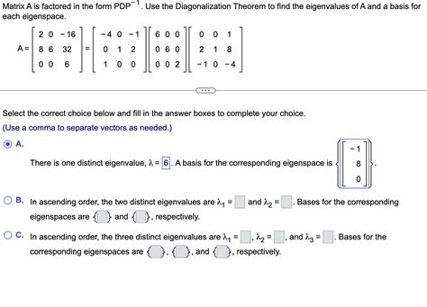 solved matrix a ﻿is factored in the form pdp 1 ﻿use the