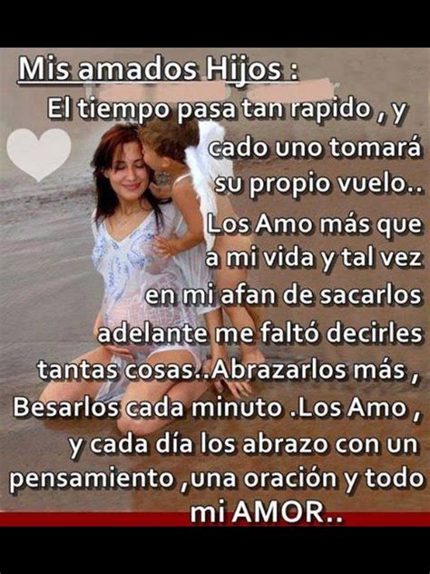 Mis hijos son lo más importante para mi Wisdom quotes inspiration