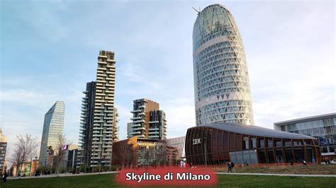 Skyline Di Milano Grattacieli Da Piazza Gae Aulenti Alle Tre Torri