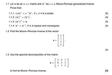 solved 1 1 let a be an m×n matrix and a be n×m moore penrose