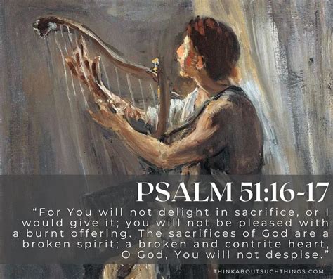 The Powerful Truth About A Broken Spirit And A Contrite Heart Psalm 51