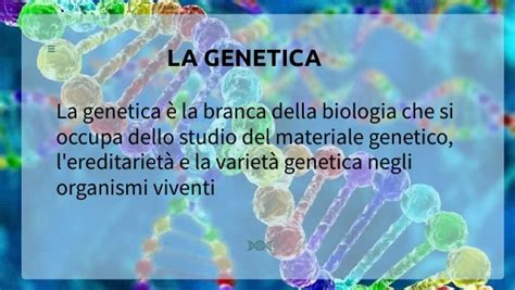 Le Basi Della Genetica