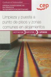 Manual Limpieza Y Puesta A Punto De Pisos Y Zonas Comunes En