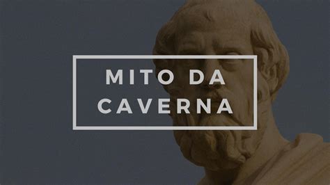 Plat O Mito Da Caverna Uma Jornada Do Escuro Para A Luz