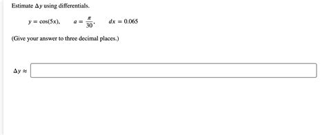 solved estimate af using the linear approximation and use a