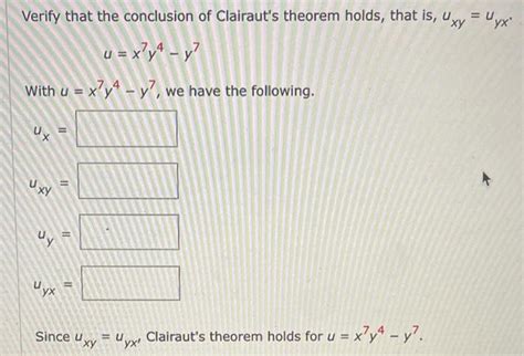 solved verify that the conclusion of clairaut s theorem