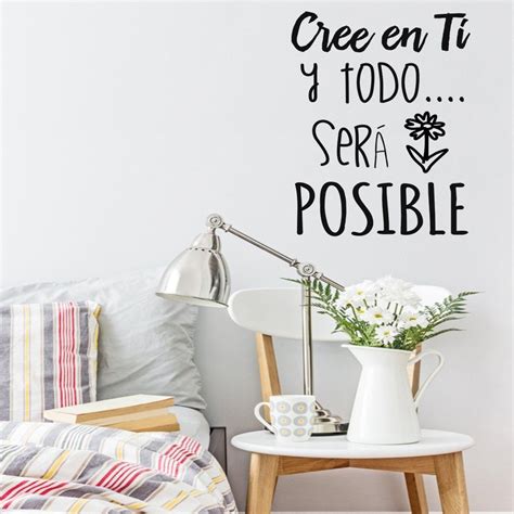 Frase Vinilo Cree en ti y todo será posible Vinilos decorativos