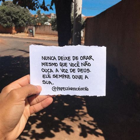 PAPELZINHO CRISTÃO on Instagram Deus sempre ouve as suas orações