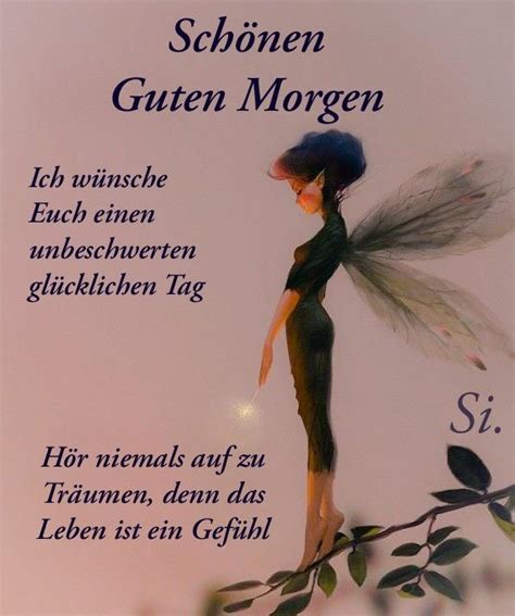 Pin von Amanda Schmierer auf Guten morgen Schöne guten morgen sprüche