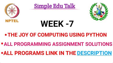 nptel the joy of computing using python week 7 programming assignment all solutions with codes