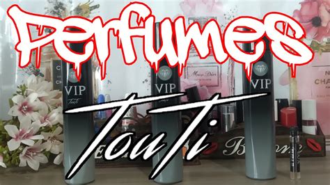 Perfumes VIP Touti 01 27 65 Vem Conhecer YouTube