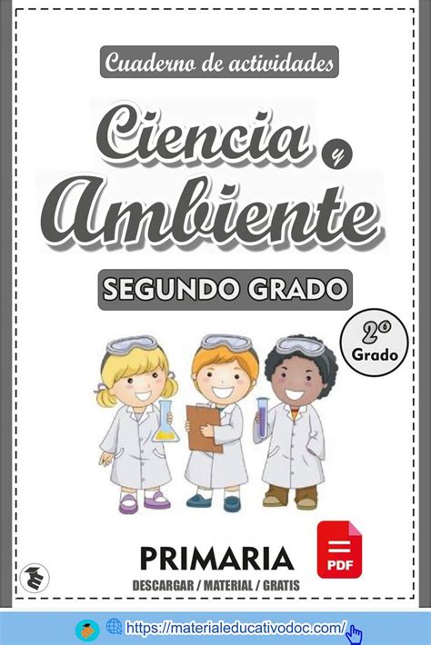Cuaderno de Ciencia y Ambiente 2º Grado primaria Cuadernos de