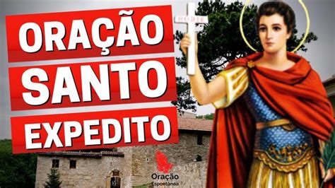 Oração a Santo Expedito Para Causas Urgentes e Impossíveis