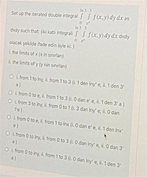 solved in 3 3 set up the iterated double integral f f f x y