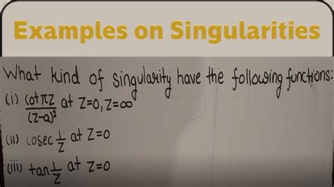 examples of poles examples on types of singularity complex analysis