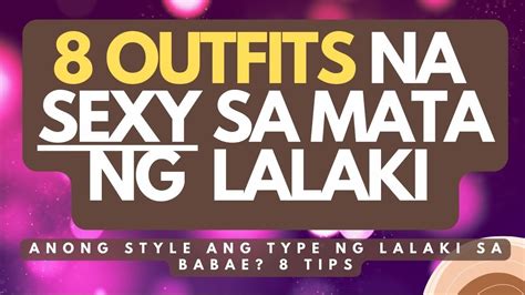 8 Bagay Na Sinusuot Ng Mga Babae Na Gustong Gusto Ng Mga Lalaki Anong