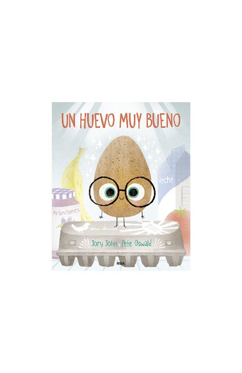 Un Huevo Muy Bueno Penguin Libros