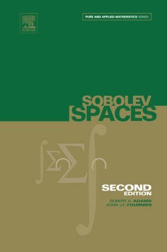 sobolev spaces by robert a adams goodreads