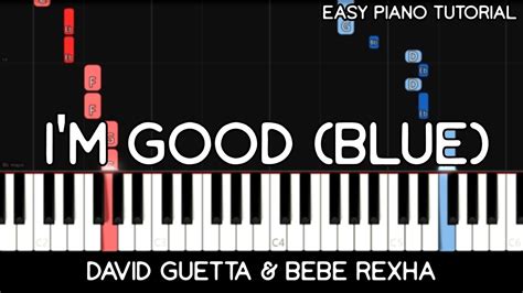 David Guetta Bebe Rexha I M Good Blue Easy Piano Tutorial YouTube