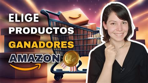 Descubre cómo elegir los mejores productos para vender en Amazon YouTube