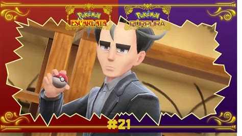 LAUREANO EL LÍDER DE GIMNASIO DE TIPO NORMAL POKEMON ESCARLATA Y