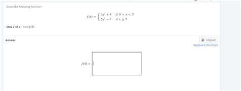 solved given the following function step 2 of 2 find f 4